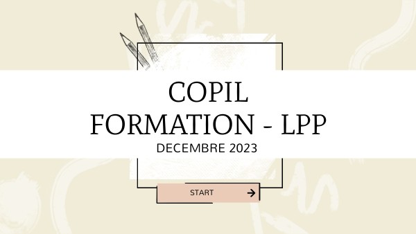 COPIL Formation LPP Décembre 2023 | Genially