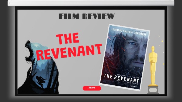 FILM REVIEW - THE REVENANT | Genially