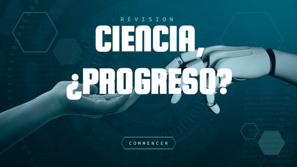 Ciencia progreso revision t05