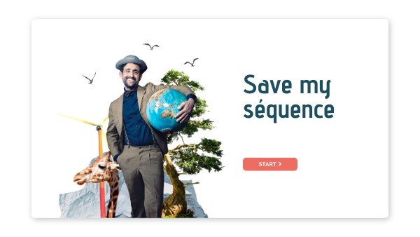 Save my Séquence 123 | Genially