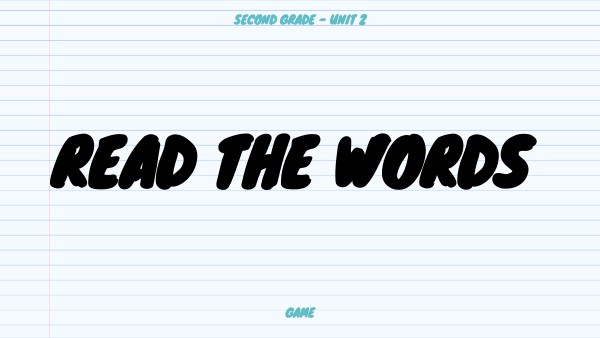 2 -UNIT 2 - READ THE WORDS GAME | Genially