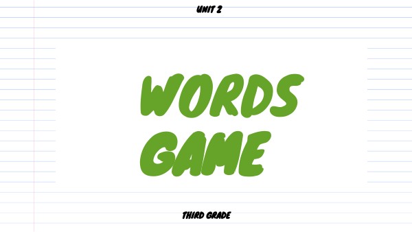 3 - UNIT 2 - WORDS GAME | Genially