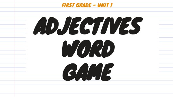 1- UNIT 1 - ADJECTIVES WORD GAME | Genially