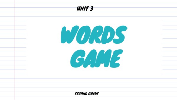 2- UNIT 3 - WORDS GAME | Genially