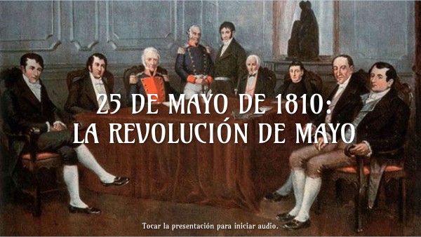 25 DE MAYO 1810
