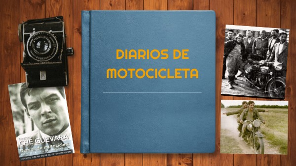 Diarios de motocicleta | Genially