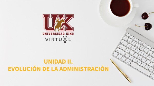 UNIDAD 2. EVOLUCIÓN DE LA ADMIN | Genially