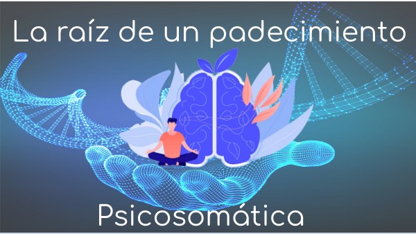 Psicosomática | Genially