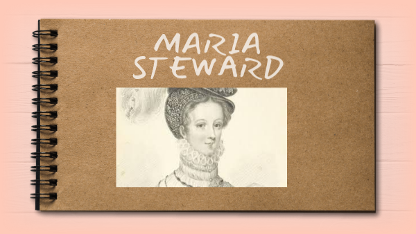 Maria Steward | Genially