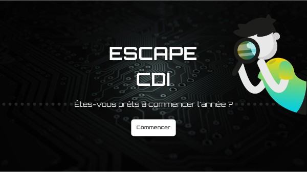 ESCAPE CDI - Collège