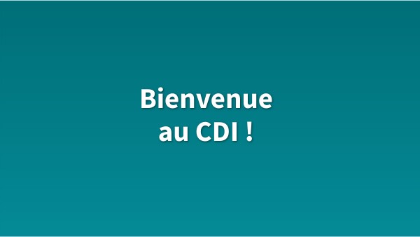 Présentation du CDI | Genially