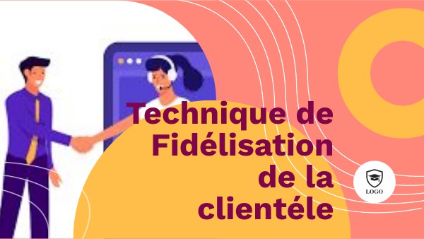 technique de fidélisation de la clientèle | Genially