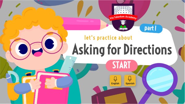 2nd_SS_4_L5_I1_Asking for directions. | Genially