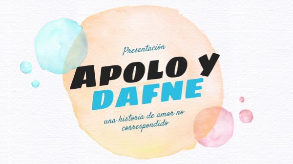 Apolo y Dafne | Genially