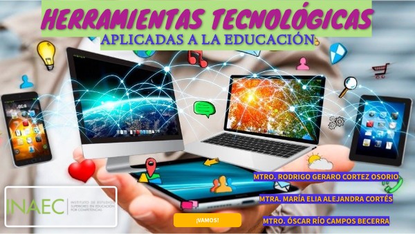 HERRAMIENTAS TECNOLÓGICAS EDUCATIVAS | Genially