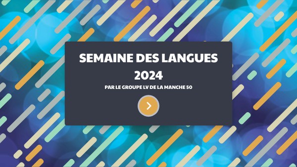 Semaine des langues 2024 | Genially