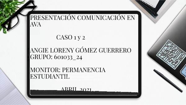 Unidad 1 - Escenario 2 - Comunicación en AVA | Genially
