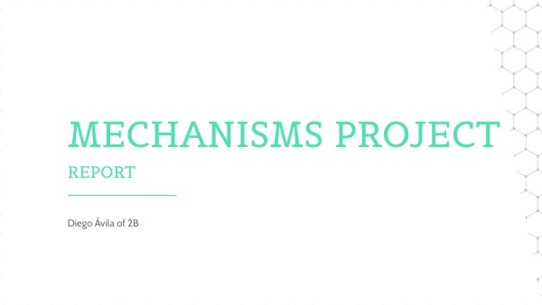 Mechanisms project