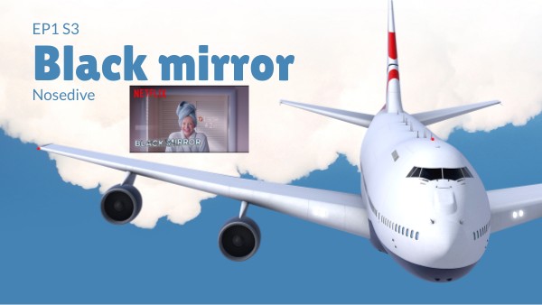 Nosedive episode of Black mirror