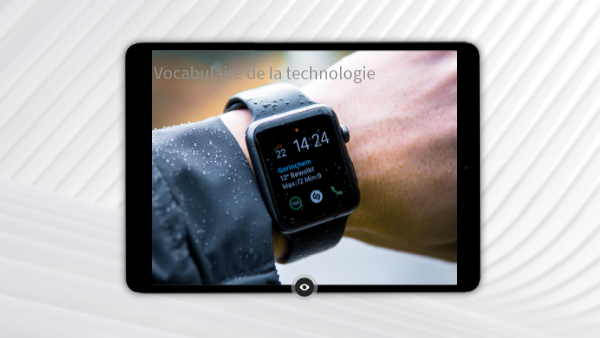 vocabulaire de la technologie