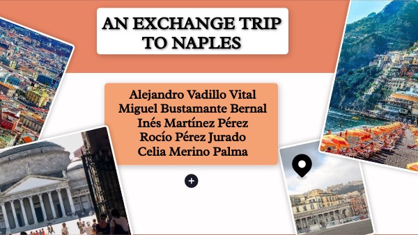 An exchange trip to Naples