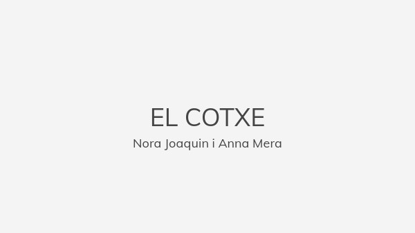 el cotxe