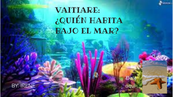 ¿QUIÉN HABITA BAJO EL MAR? | Genially