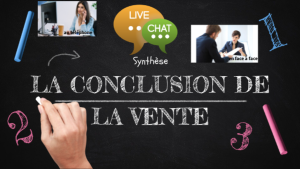 LA CONCLUSION DE LA VENTE | Genially