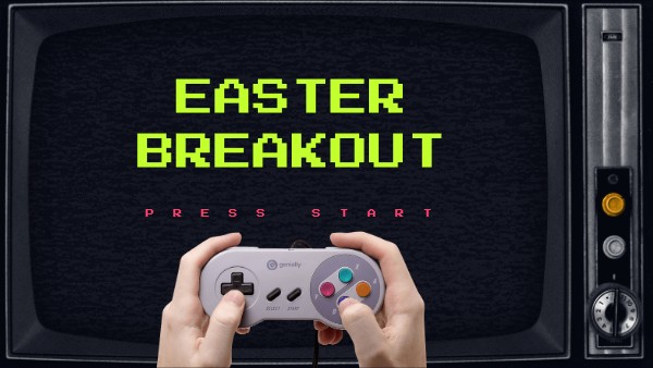 EGG HUNT BREAKOUT