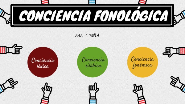 CONCIENCIA FONOLÓGICA