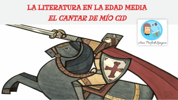 EL CANTAR DE MÍO CID | Genially