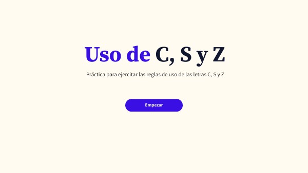 Uso de C S y Z | Genially