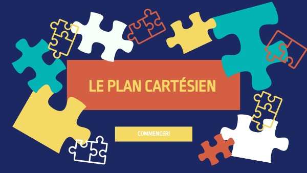 Plan cartésien - révision | Genially