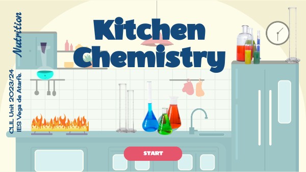 Kitchen Chemistry | Genially
