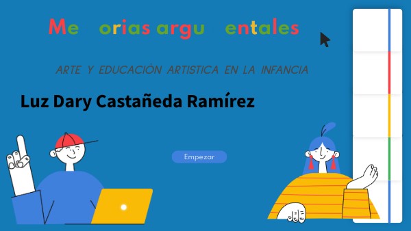 Memorias argumentales. Luz Dary Castañeda Ramírez