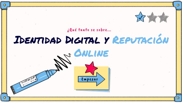 Identidad digital y reputación online | Genially