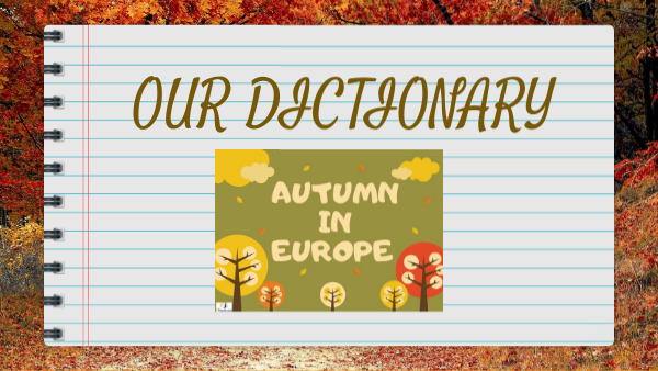 dictionary Autumn in Europe | Genially