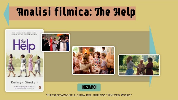 ANALISI FILMICA THE HELP | Genially