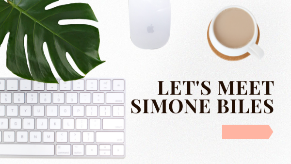 simone biles | Genially