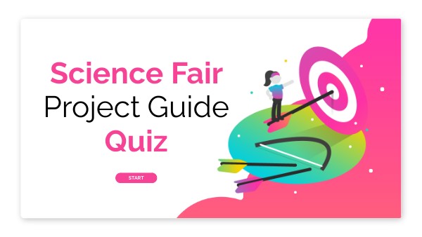 Science Fair project quiz | Genially