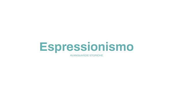 Espressionismo | Genially