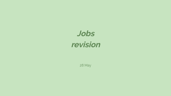 Jobs revision | Genially