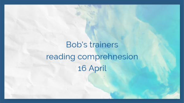Bob's trainers - reading comprehension