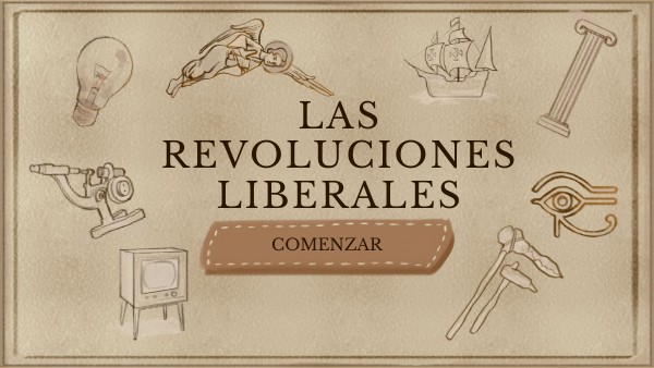 LAS REVOLUCIONES LIBERALES
