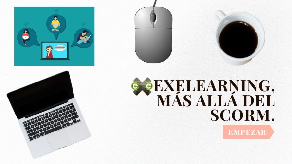 eXeLearning, más que SCORM