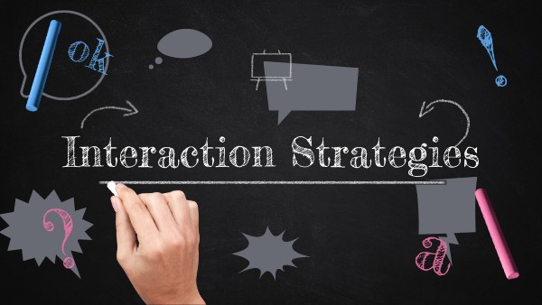 Interaction Strategies | Genially