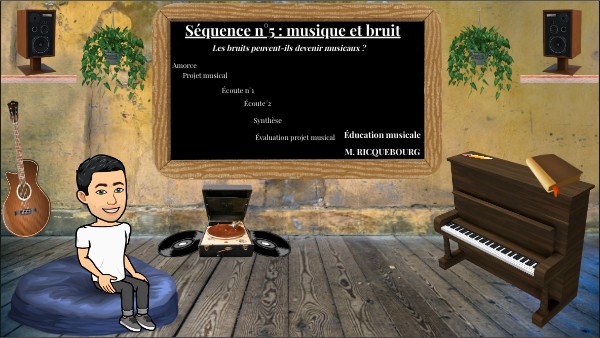 Séquence 5, 3ème, musique et bruit | Genially