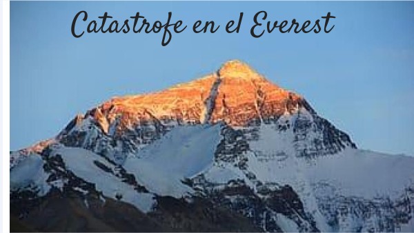 CATASTROFE EN EL EVEREST. T5.MAT. | Genially