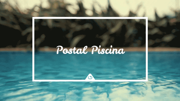 POSTAL PISCINA | Genially