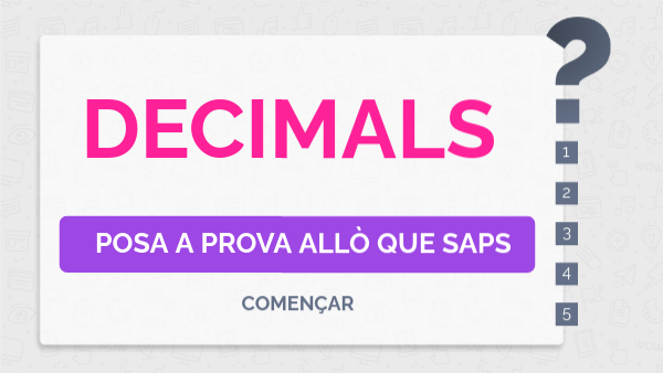 DECIMALS. POSA A PROVA | Genially